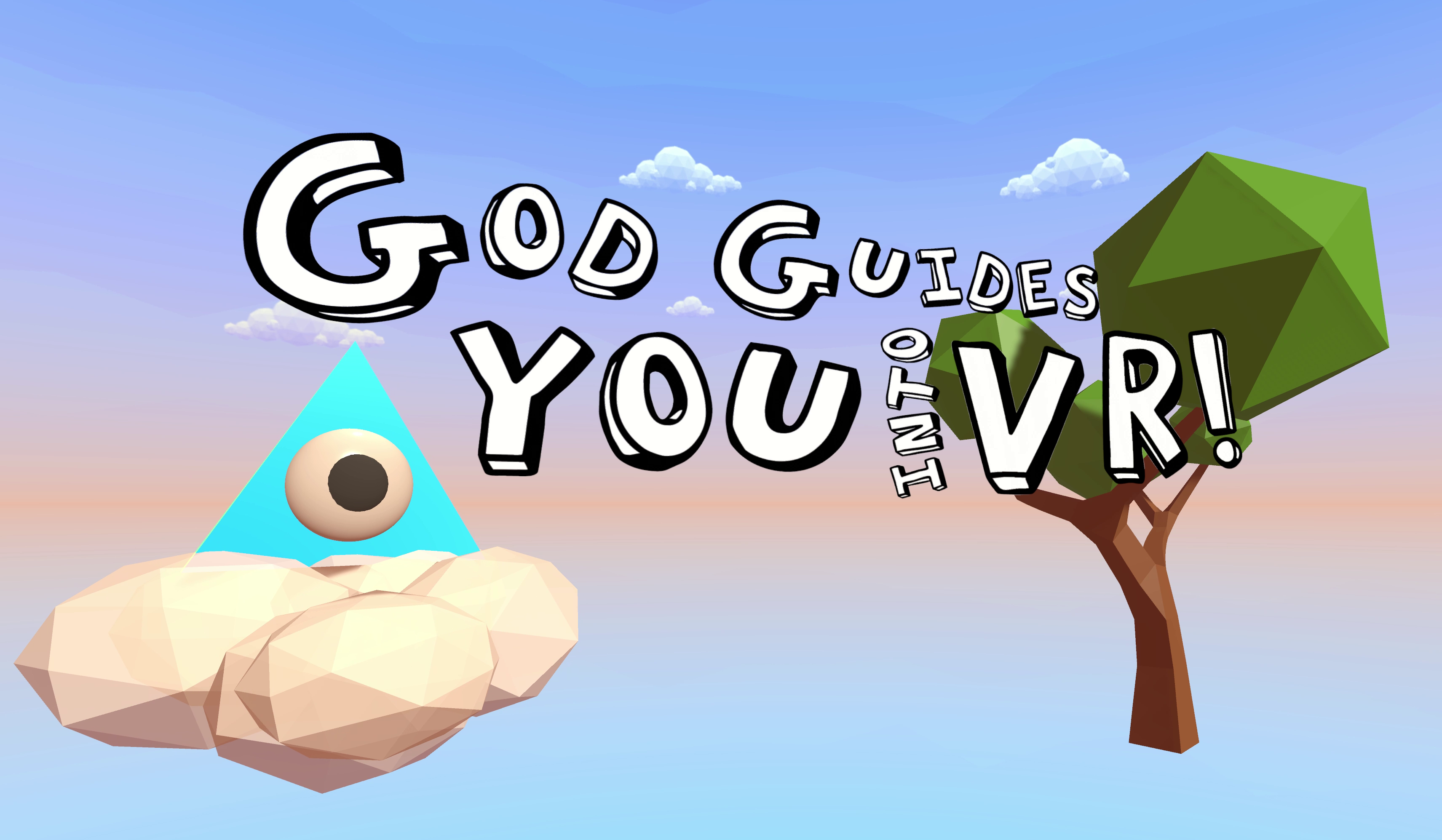 God Guides You into VR! by Mattia Cacciatore, FedeJo, dave97, pelle97