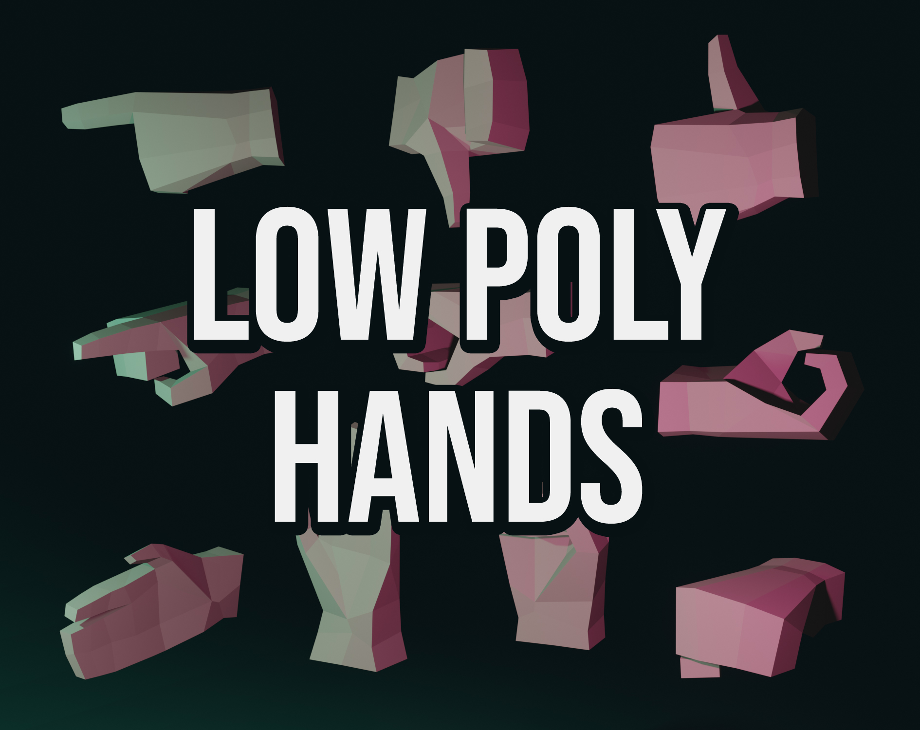 Low Poly Hands (Great for VR) by Kickin’ It Studios