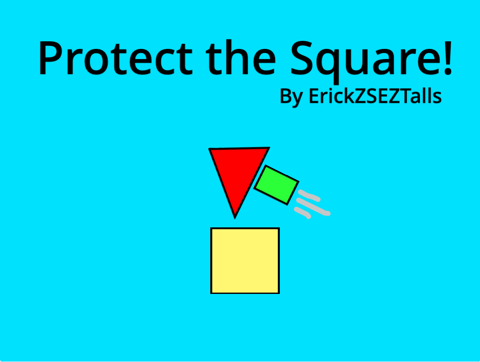 Protect the Square! by ErickZSEZTalls