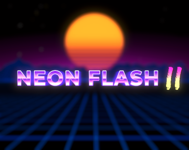 [Game] Neon Flash 2 by NineOhGames