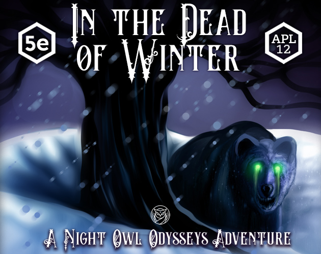 In the Dead of Winter (5e) by Night Owl Odysseys