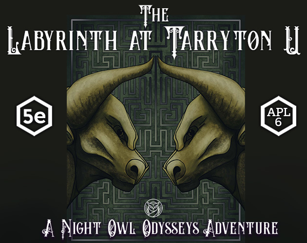 The Labyrinth at Tarryton U (5e) by Night Owl Odysseys