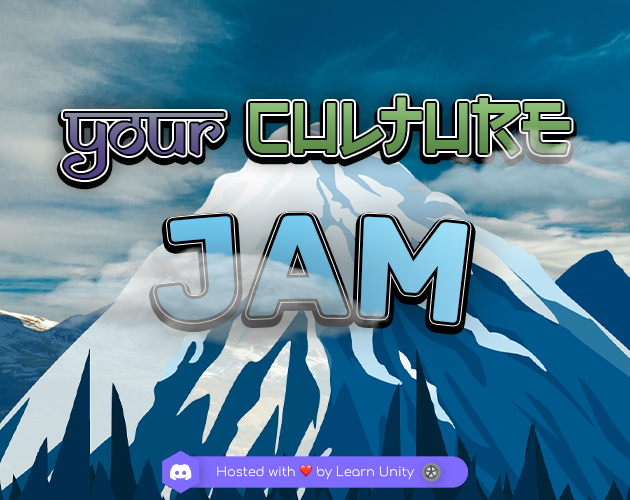Your Culture Jam! || By Learn Unity™ - itch.io