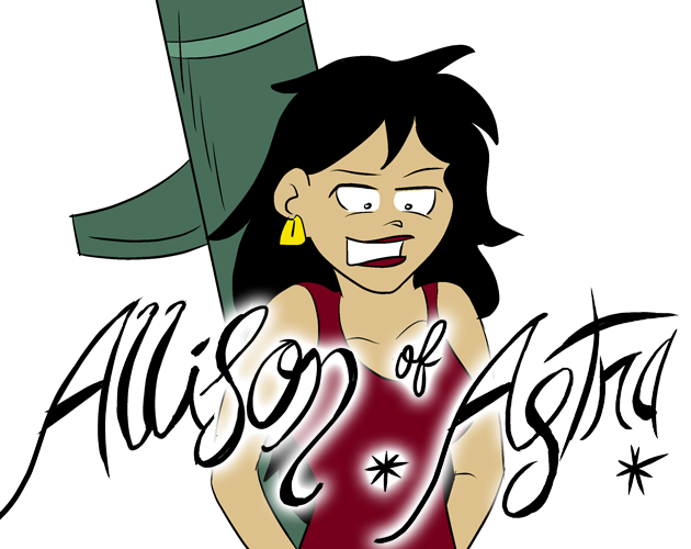 Allison Of Astra: Margarita (S1 E5) by Allison Of Astra