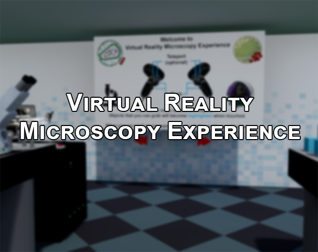 Virtual Reality Microscopy Experience by VisualViruses