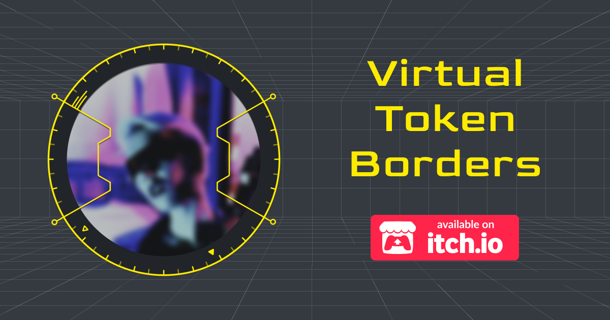 Virtual Token Borders by Lazarus