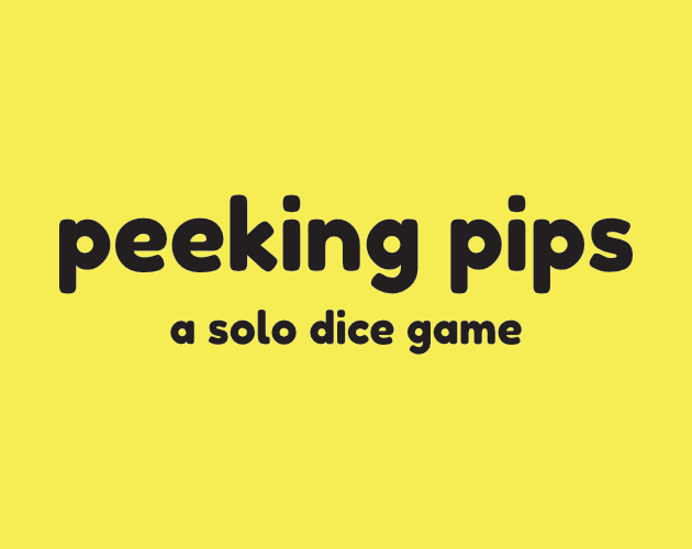 peeking pips by Junk Food Games