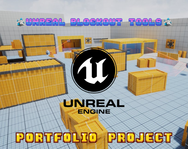 Unreal Engine Blockout Tools by MauricioRB06