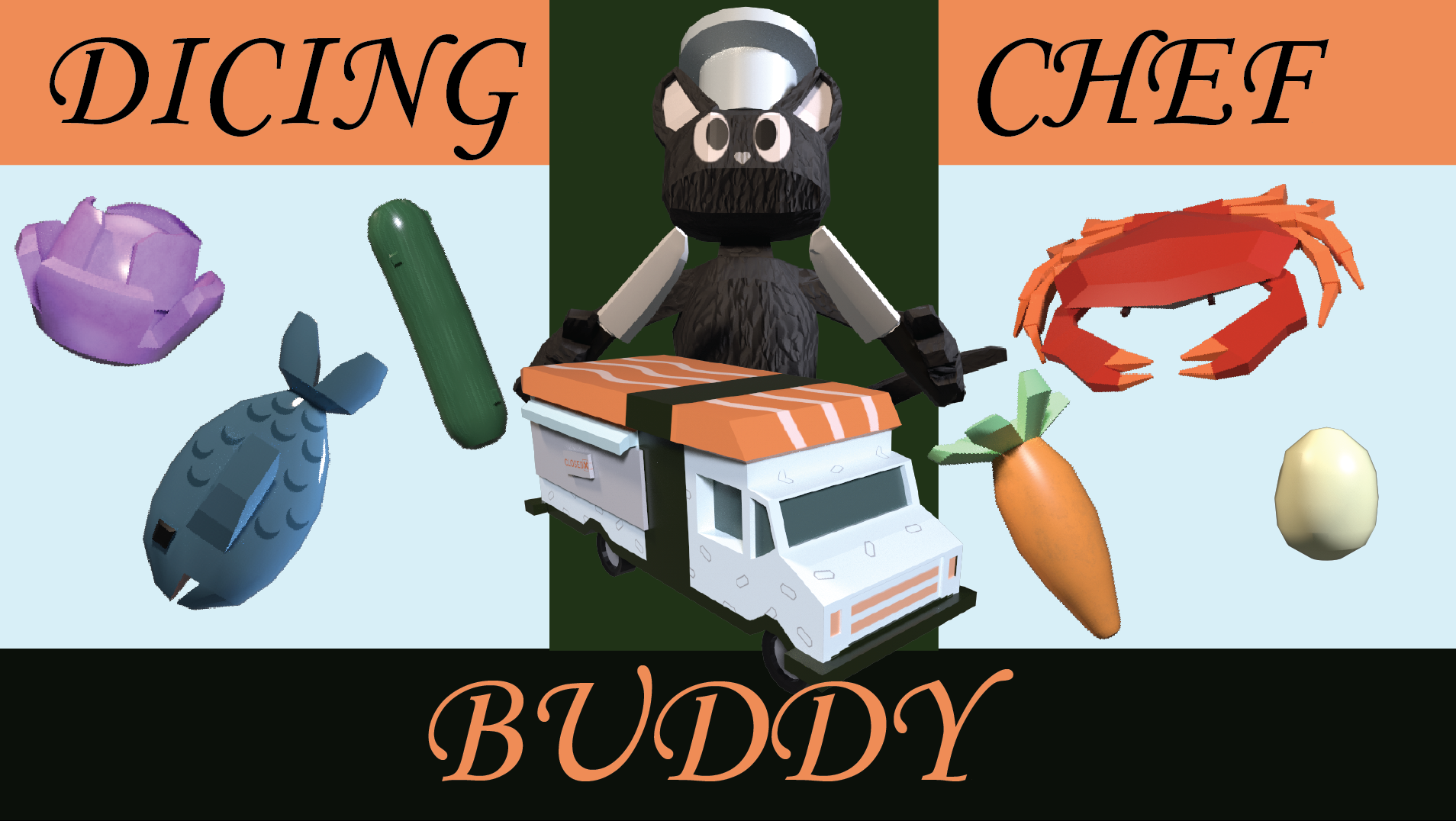 Dicing Chef Buddy by seekee520, thatgamedevdylan, HPGames, Madtastic