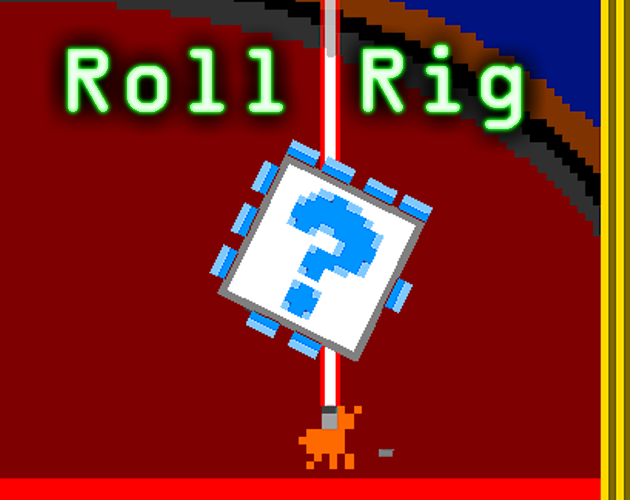 Roll Rig by Plide