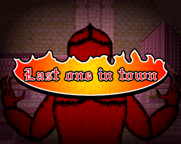 Last one in town by Jorvan for GMTK Game Jam 2022 - itch.io