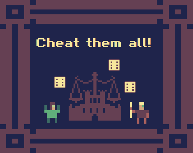 Cheat them all! by meeeeitch