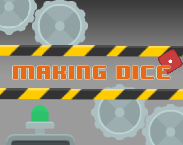 Making Dice by Namekian for GMTK Game Jam 2022 - itch.io