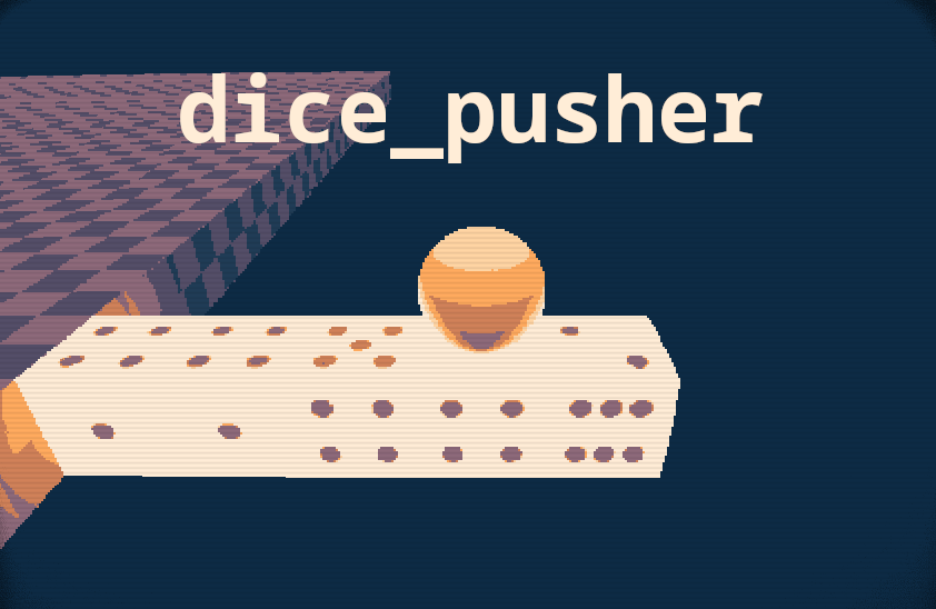 Dice Pusher by yanb