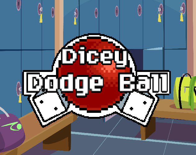 Dicey Dodge Ball by Pingimingi, emilyhazel