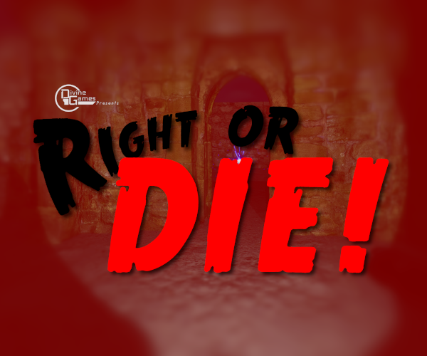 Right or DIE! by GreyTsaki