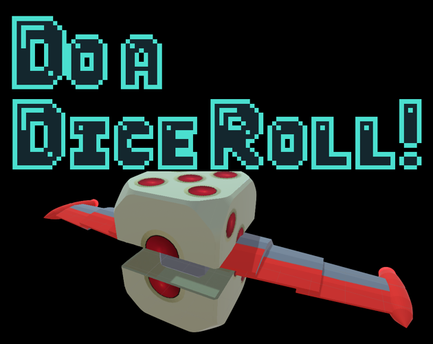 Do a Dice Roll! by Berneyvonbean for GMTK Game Jam 2022 - itch.io