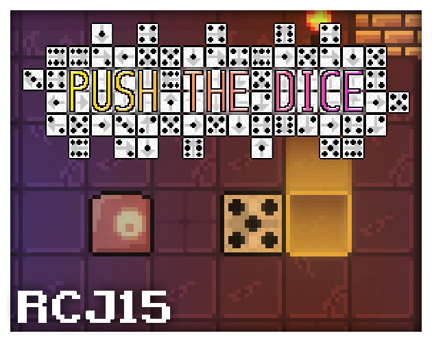 Push The Dice by RCJ15