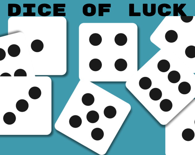 Dice of Luck by Jan_Hunter