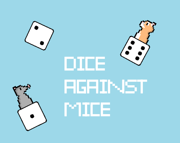 Dice Against Mice by Tango Games