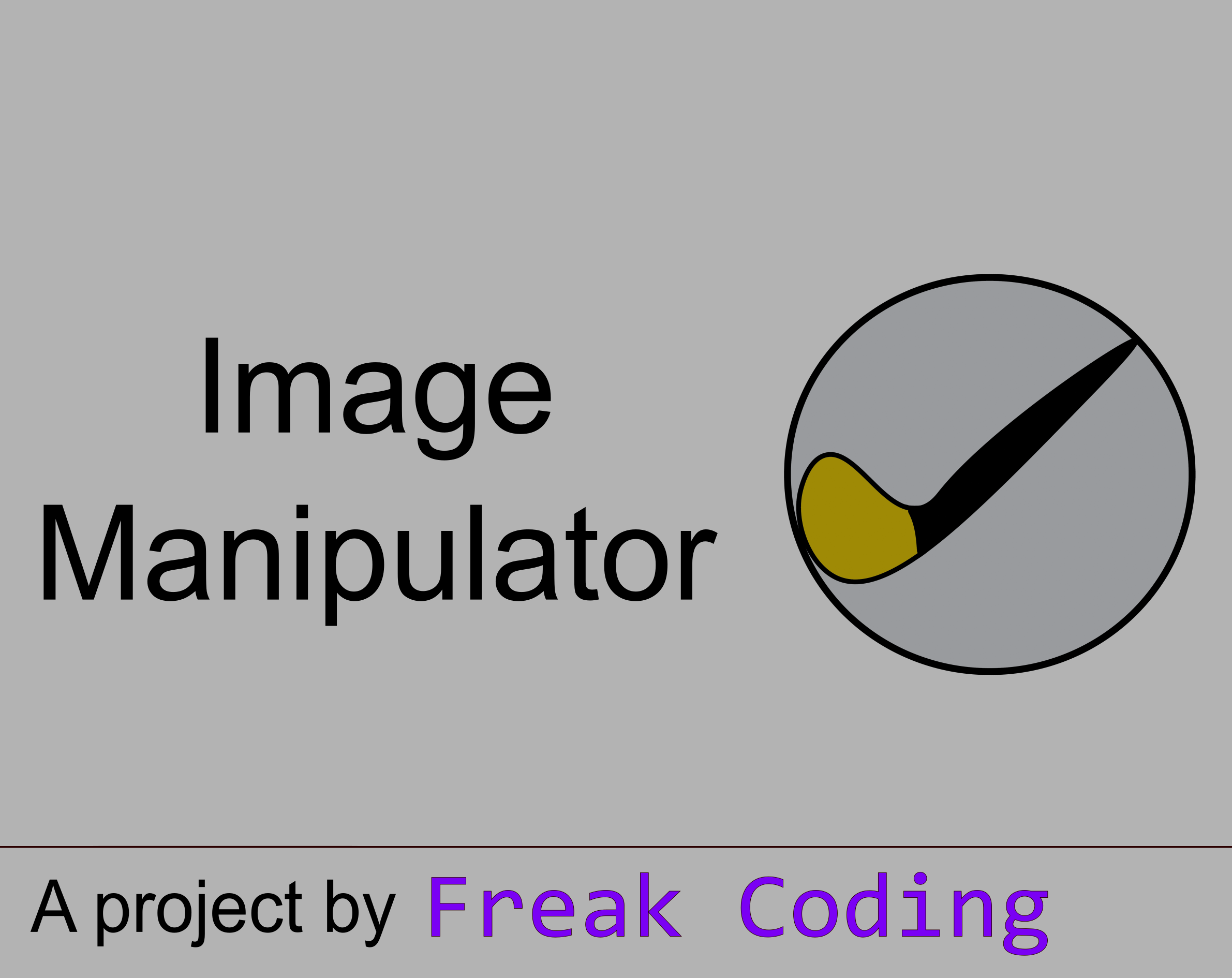 Image Manipulator by Freak_Coding