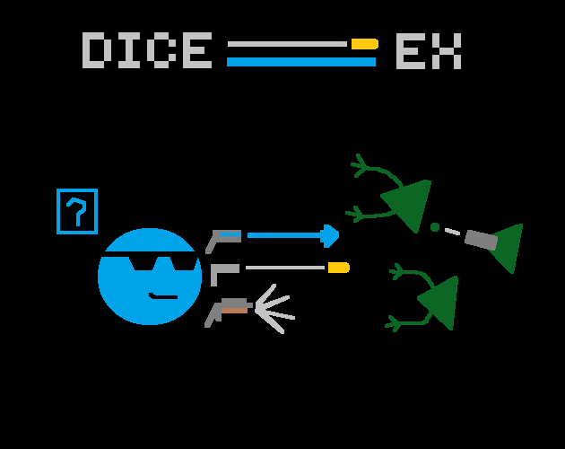 Dice Ex by Eleventh_Lord for GMTK Game Jam 2022 - itch.io