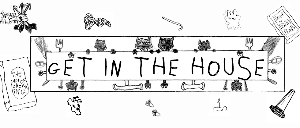 Get In The House By Patrick lauser get-in-the-house-by-patrick-lauser
