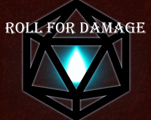 Roll for Damage by ReesesPiecesIV