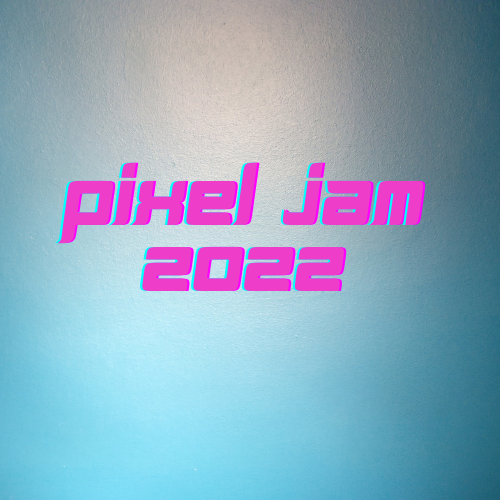 Pixel jam 2022 - itch.io