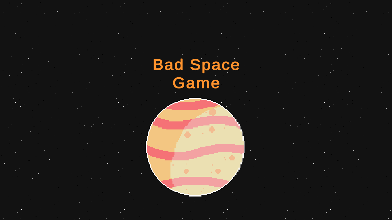 Bad Space Game by AyoubHa_Dev