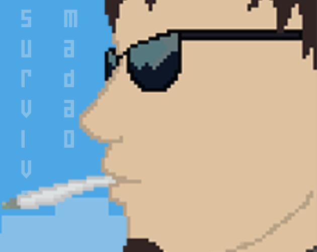 Survive Madao - Beta Ver. by Kasuga𓅂