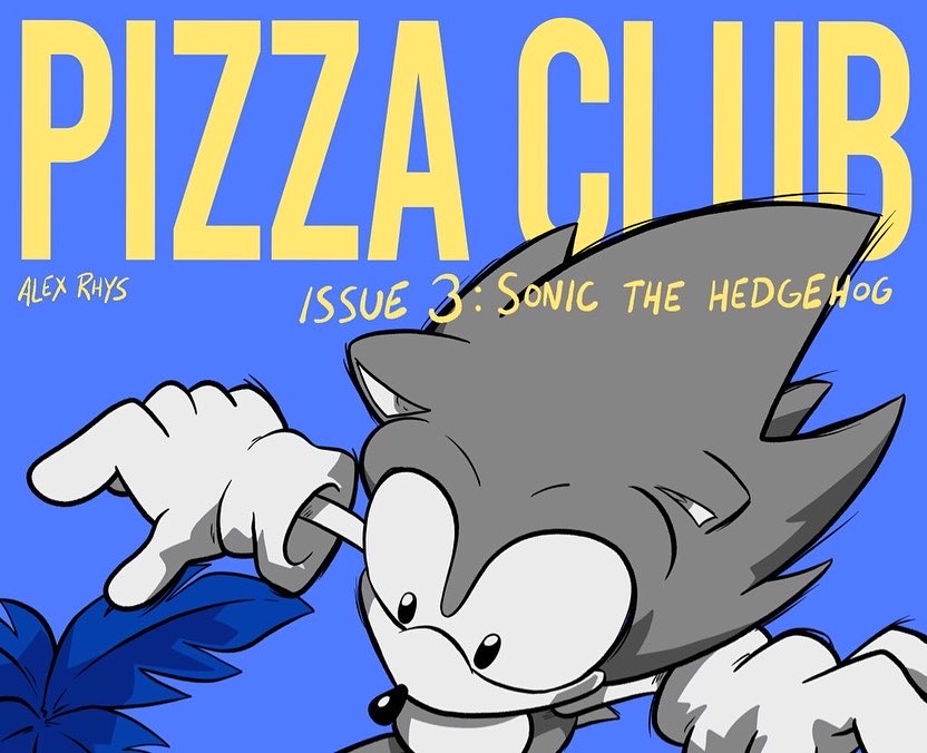 Pizza Club 3: Sonic the Hedgehog by Pizza King Publishing - Alex Rhys