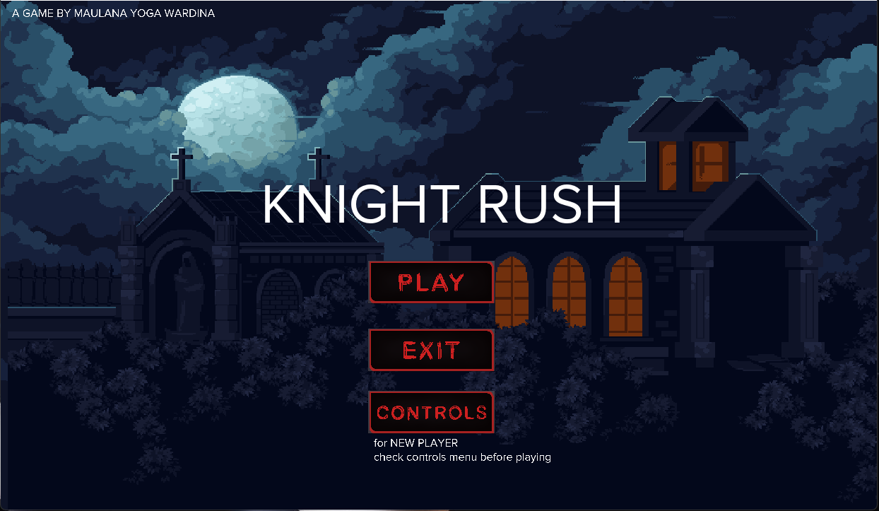 KNIGHT RUSH by Yoga Wardina