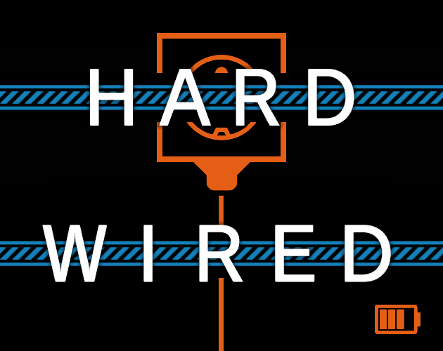 Hard-Wired by Zekiel, cocosar07, Big Guy, ClarrisGaming, Devskil for ...