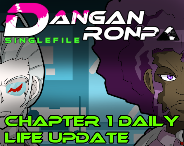 Danganronpa: SINGLEFILE by AimVTuber