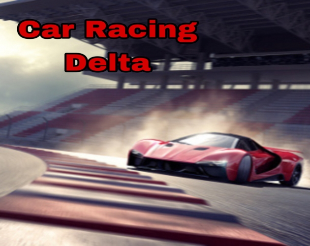 Car Racing Delta by RanbandaralageE