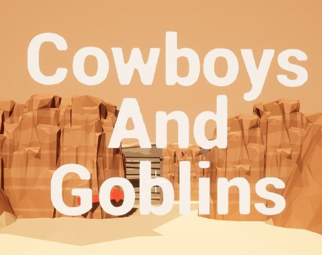 Cowboys and Goblins by Ernesto