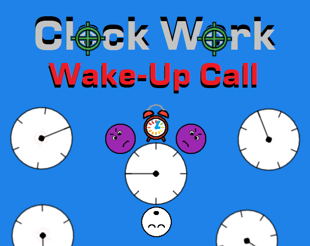 Clock Work: Wake-Up Call by Mossieur Patate