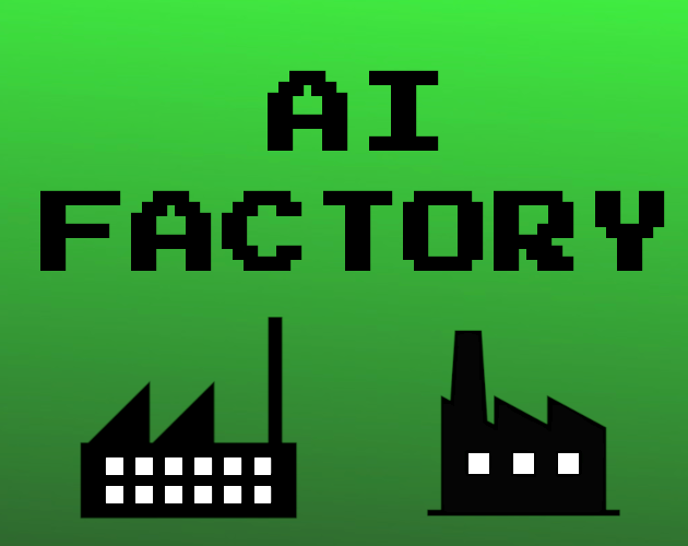 AI Factory by TGP-Games