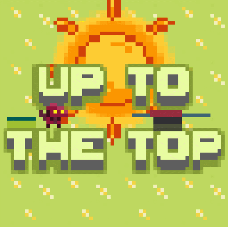 Up To The Top by BruhWill for LOWREZJAM 2022 - itch.io