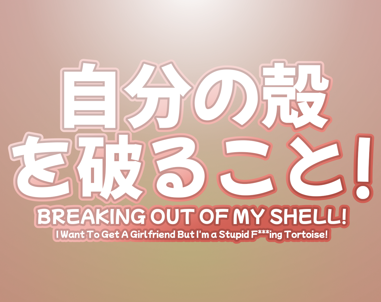 BREAKING OUT OF MY SHELL (Game Jam Ver.) by Harriet Ford for 'So Bad it ...