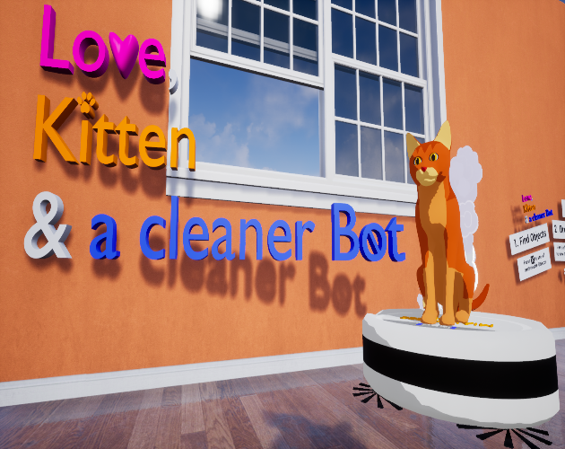 Love, Kitten & a cleaner Bot by GamesByDominikWolff