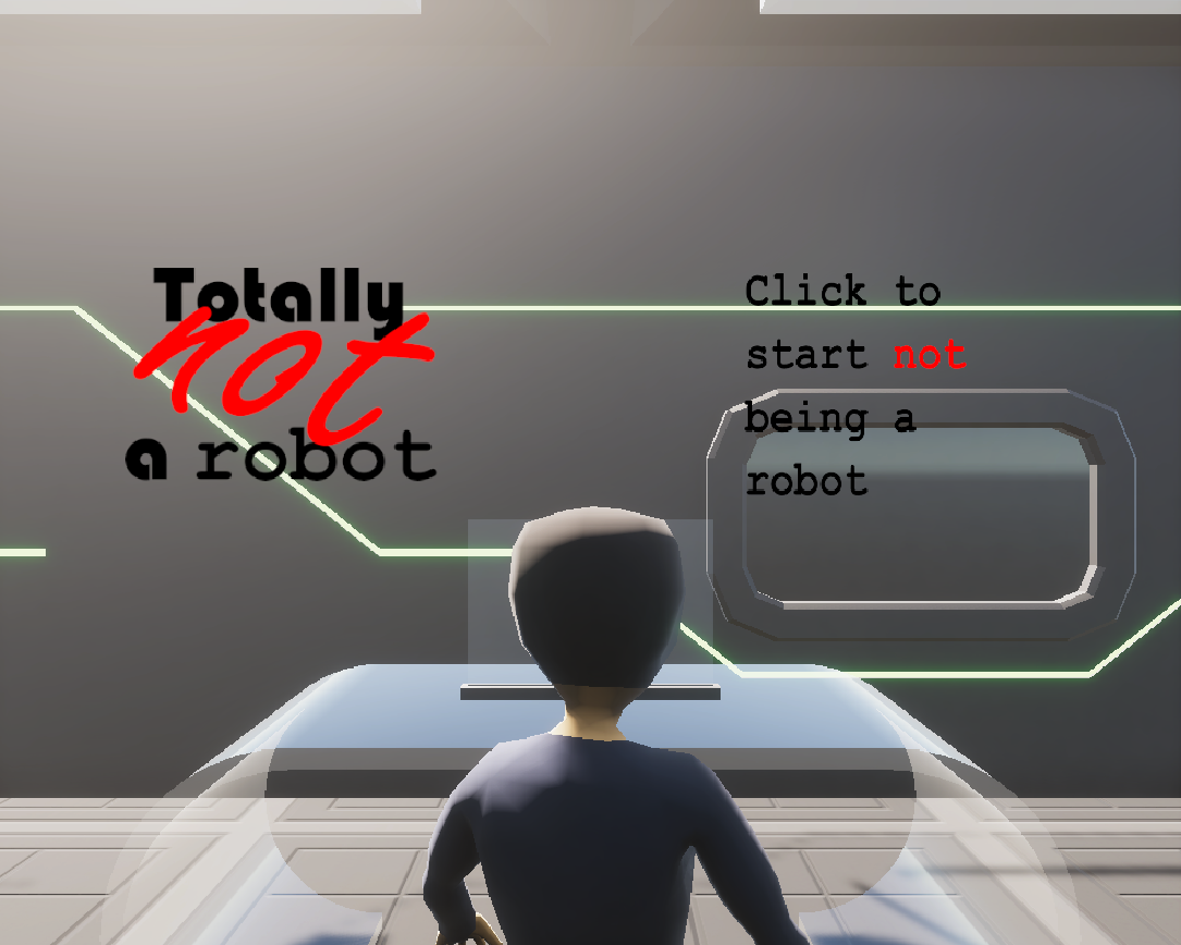 Totally not a robot (Warning: performance issues on lower- to mid-tier ...