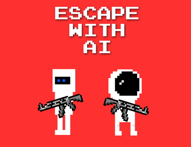 Escape with AI by LemonDev for Wowie Jam 4.0 - itch.io