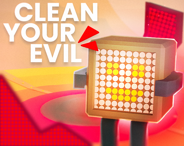 Clean Your Evil by JakeDeveloper