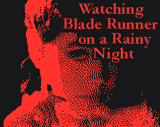 Watching Blade Runner on a Rainy Night by Tommy Keys