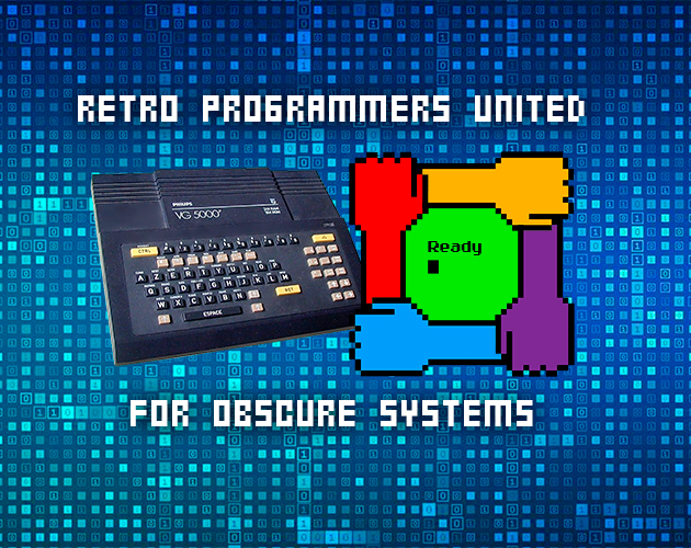 Retro Programmers United for Obscure Systems - Philips VG5000 session - itch.io