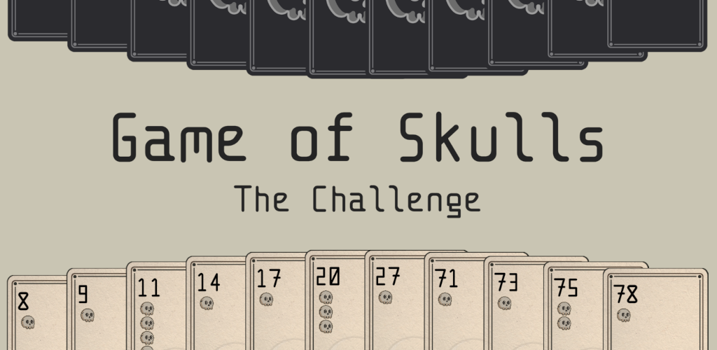 Game of Skulls - The Challenge by webagent