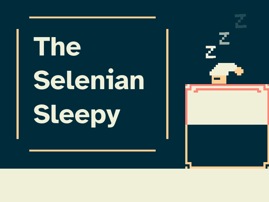 The Selenian Sleepy by Calico Niko, Mustafa Abbasi