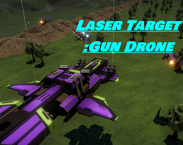 Lazor Target : Gun Drone by Coralon for LTGD: Let's Talk Game Jam ...